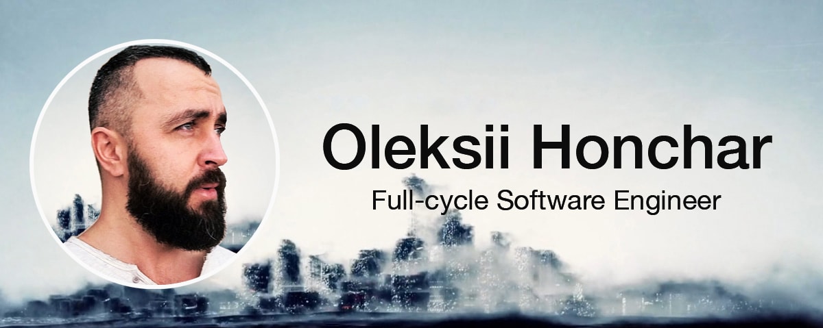 Oleksii Honchar Full cycle Software Engineer Personal Page